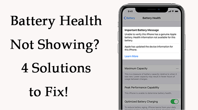 [Reasons & Solutions] How to Fix iPhone Battery Health Not Showing?