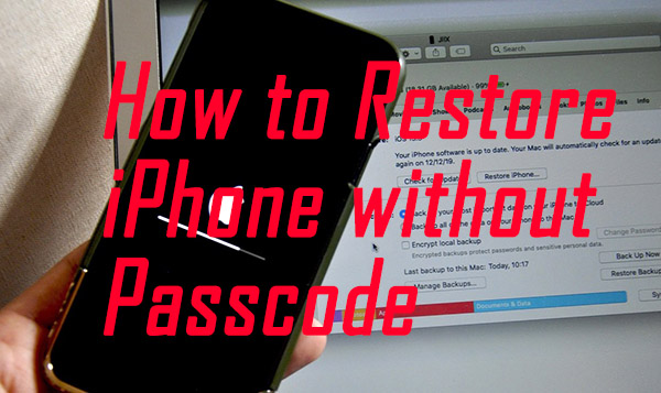 3 Methods - How to Unlock iPhone without Passcode? 3 Methods - How to Unlock iPhone without Passcode?
